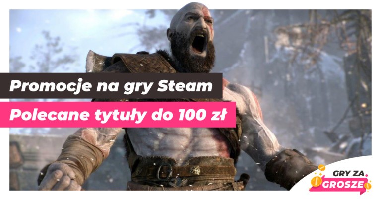 Najlepsze przeceny na gry Steam. Polecane tytuły do 100 zł