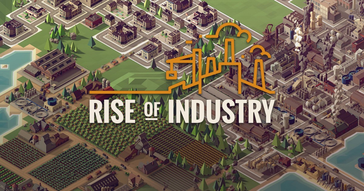 Rise of Industry za darmo w Epic Games Store. Odbierz nową darmówkę na PC