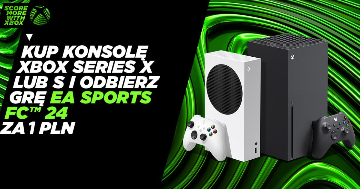 Konsole Xbox Series w promocji z EA SPORTS FC 24! Odbierz grę za ...