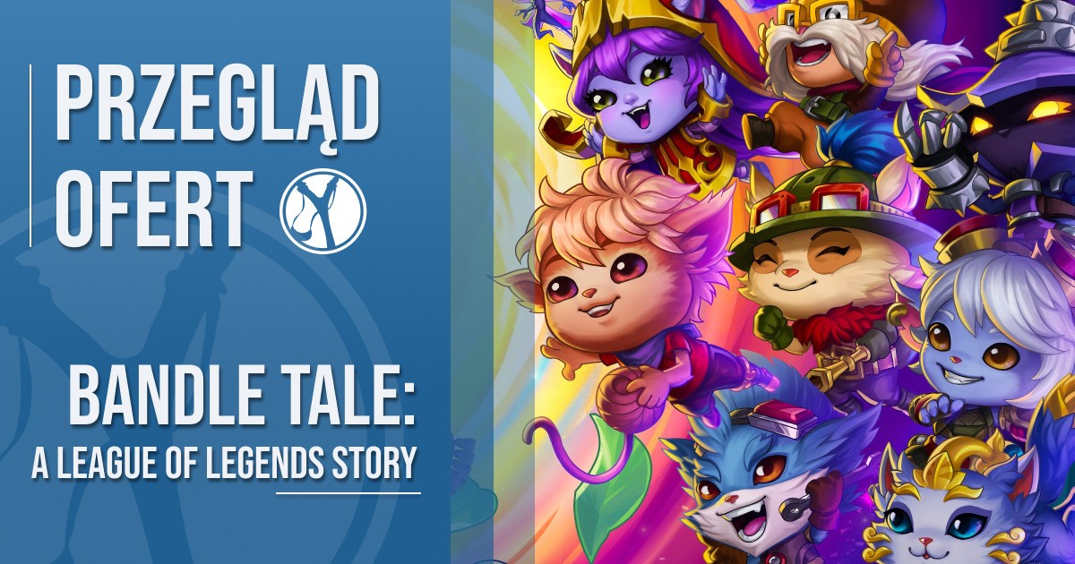 Jutro premiera Bandle Tale: A League of Legends Story. Pożegnalną grę ...