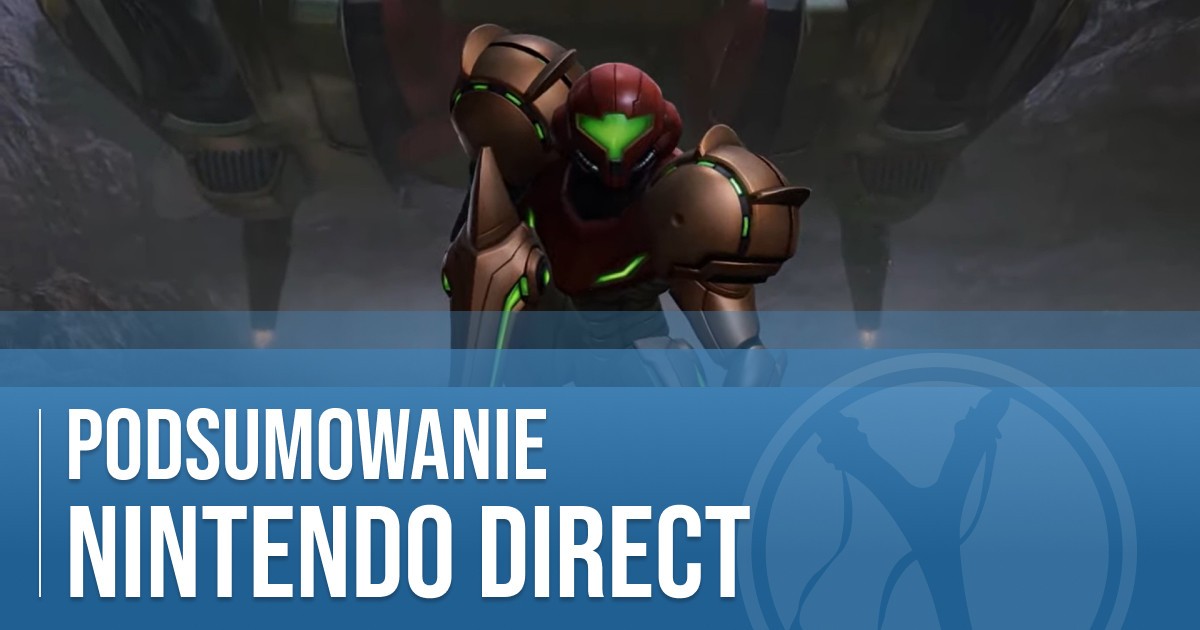 Podsumowanie Nintendo Direct. Metroid Prime 4 powraca z martwych w ...