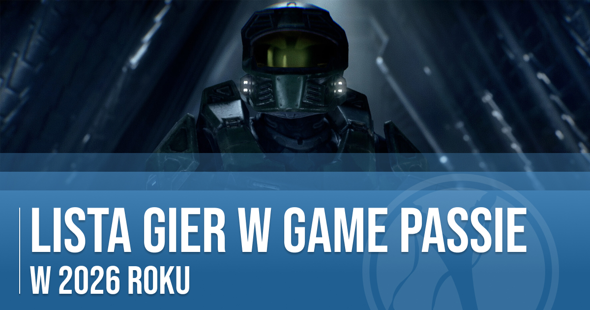 Sprawdzamy ofertę Xbox Game Pass na 2026 r. Lista gier, które dołączą ...