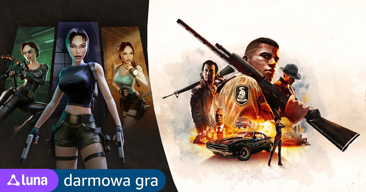 Odbierz Mafia III, XCOM i Tomb Raider za darmo. Czerwcowa odsłona ...